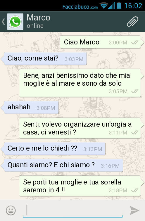 Ciao Marco. Ciao, come stai? Bene, anzi benissimo dato che mia moglie è ...