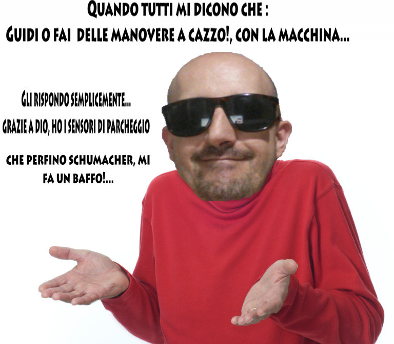 Meme di me medesimo: guidare le auto.… meme pubblicato da Anonimo78 ...